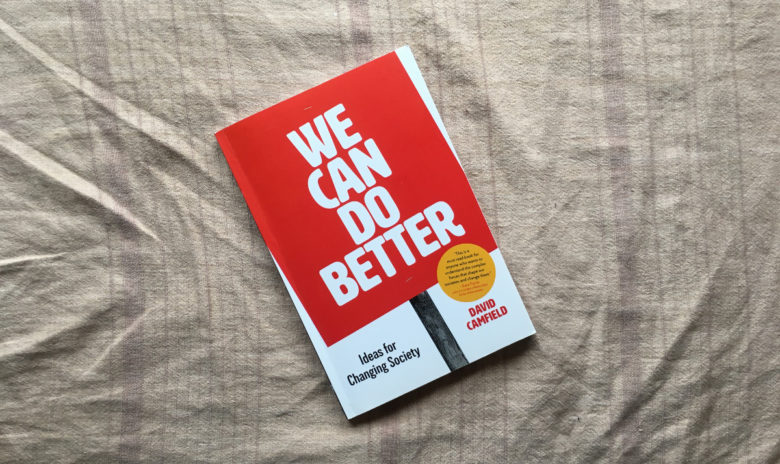 Book Review — We Can Do Better by David Camfield – Scott Neigh